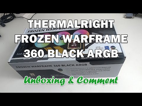 Thermalright FROZEN WARFRAME 360 BLACK ARGB *REAL* Unboxing and Review