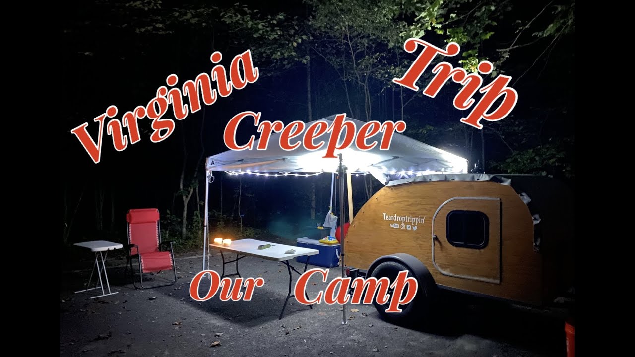 Our Virginia Creeper Trip   Our Camp