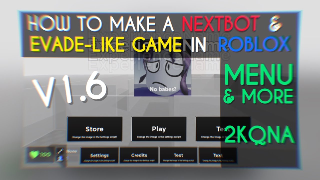 How To Make A Nextbot In Roblox Studio! V1.6 + EVADE ASSETS + 2KQNA | CREDIT TO INSIGHTED