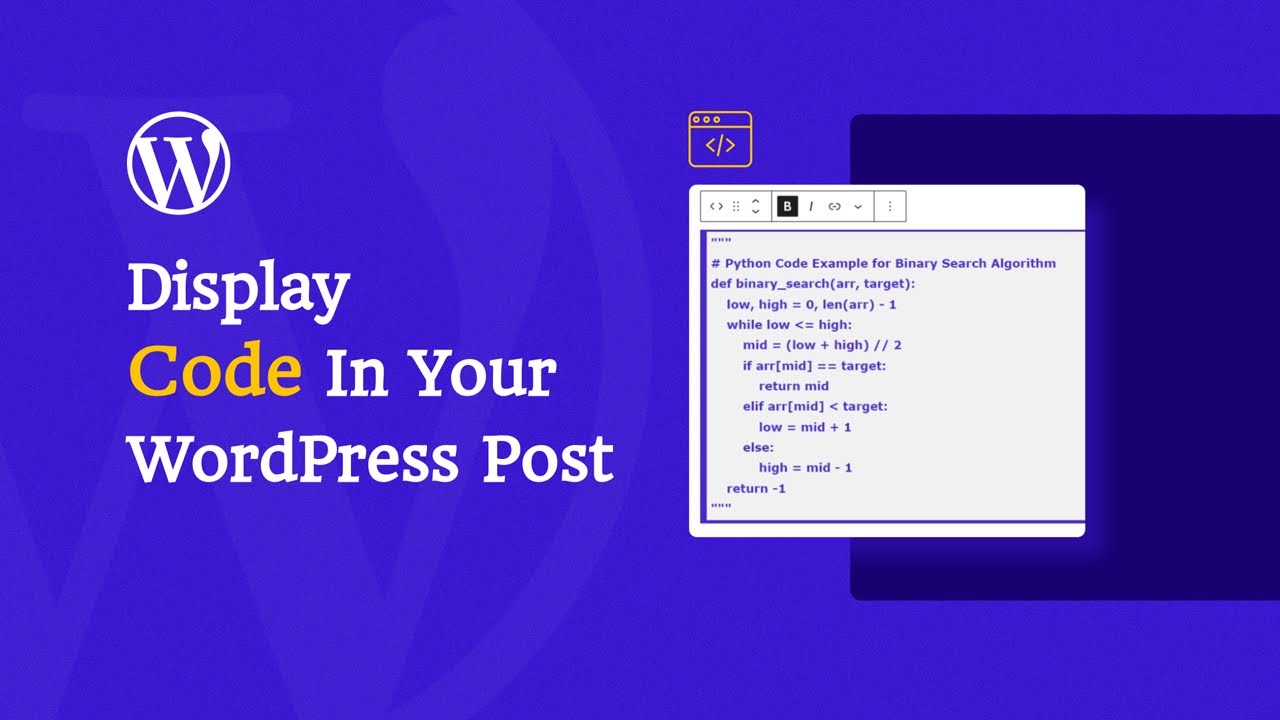 How To Display Code In Your WordPress Post Without Plugin