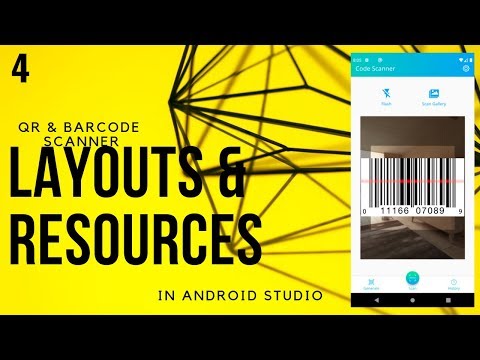 Learn QR and Barcode Scanner App | Designing Layouts | Android Tutorial ...