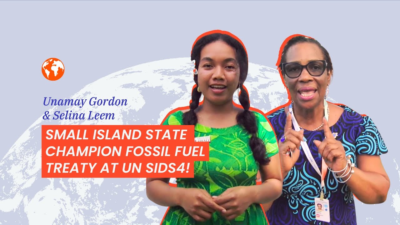 What did Fossil Fuel Treaty achieve at UN SIDS4? Watch our highlights!