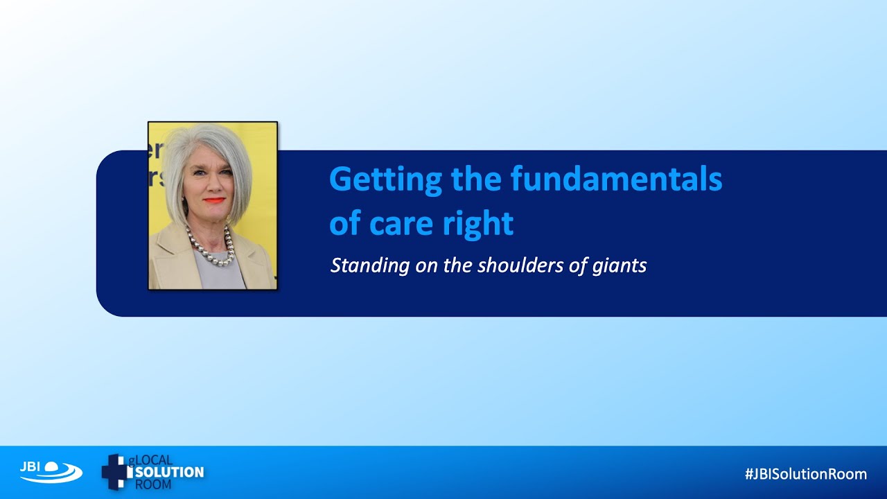 Getting the fundamentals of care right