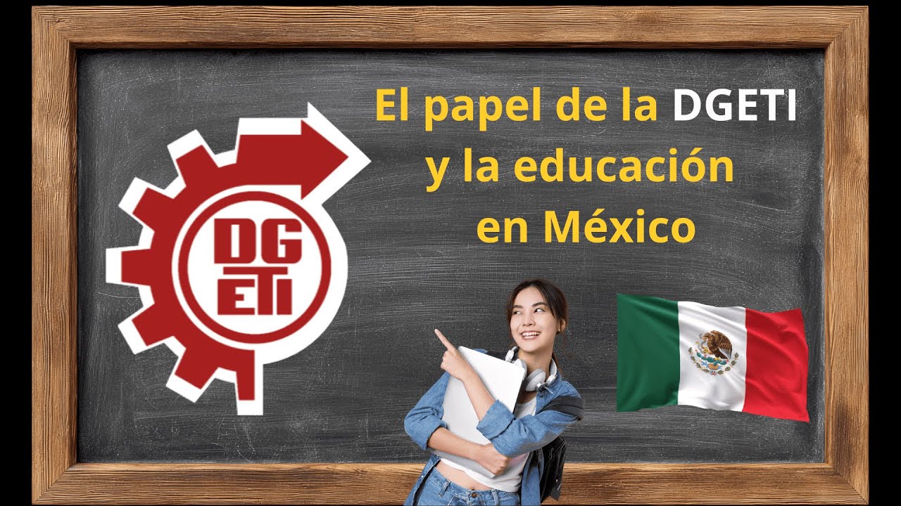 ¿Sabes que es la DGETI?