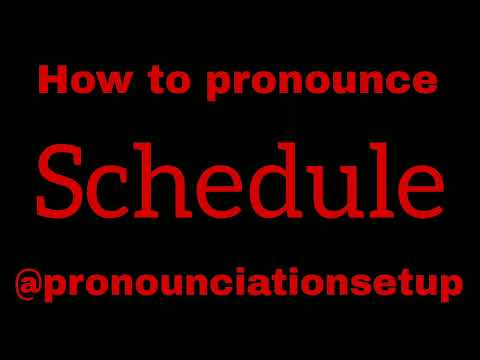 How to pronounce Schedule|| North American English @pronounciationsetup