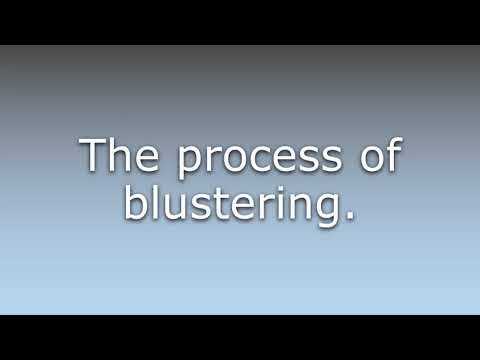 What does Blustering mean?