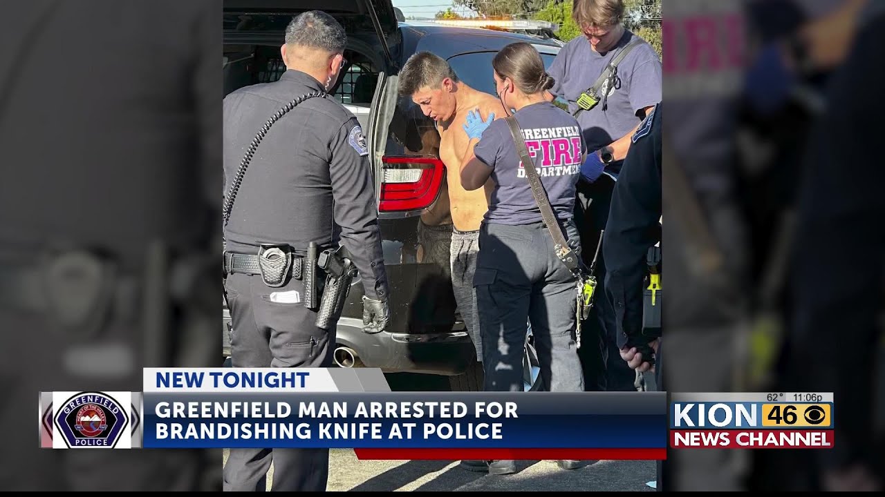 Greenfield man arrested after brandishes knife at officers
