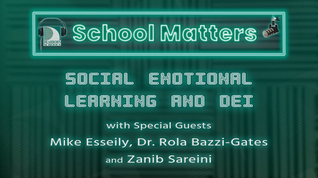 School Matters: Episode 10 – Social Emotional Learning | The First Bell