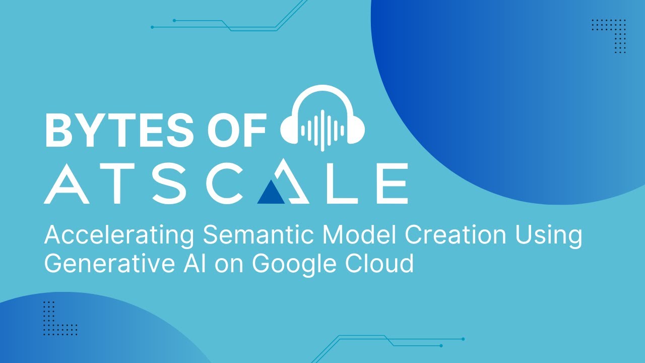 Accelerating Semantic Model Creation Using Generative AI on Google Cloud