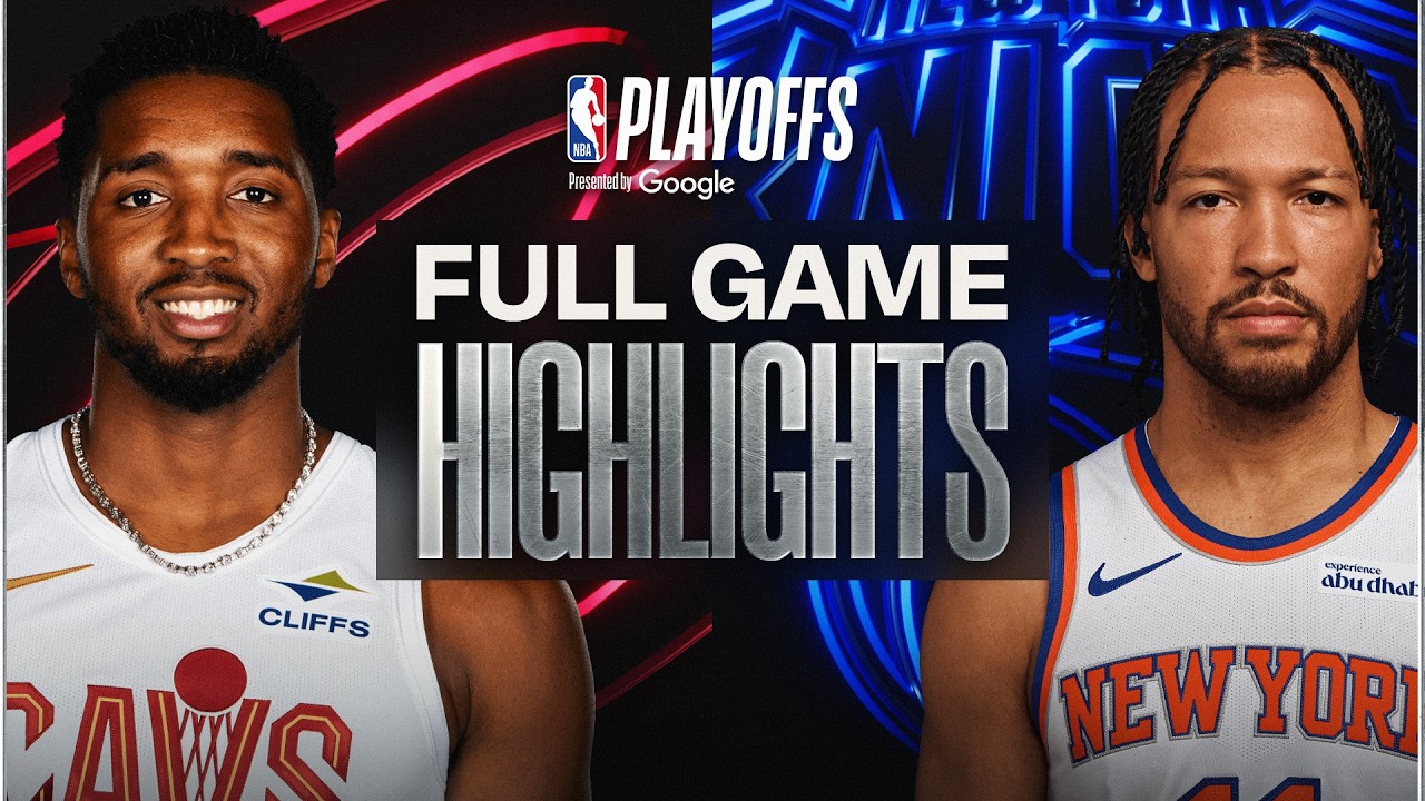 #4 CAVALIERS at #3 KNICKS | FULL GAME 1 HIGHLIGHTS | May 19, 2026