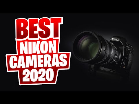 Best Nikon Cameras 2020