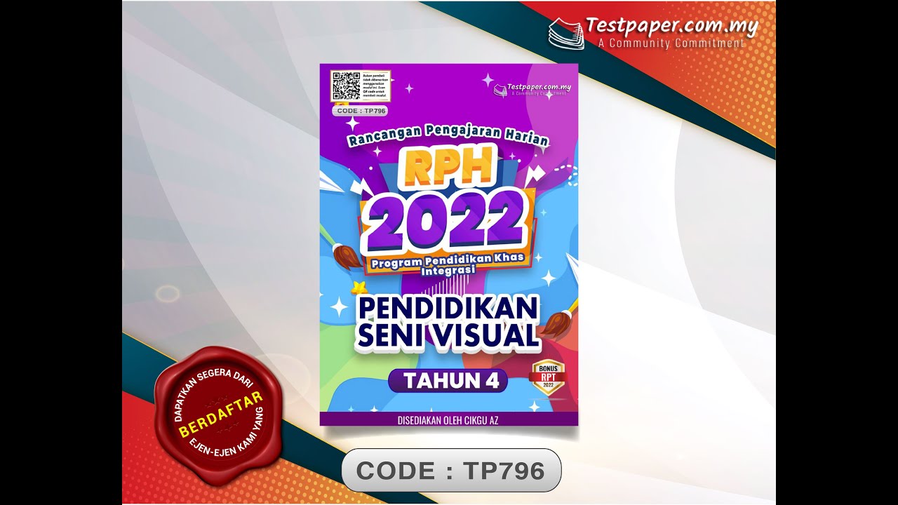 RPH 2022 - PROGRAM PENDIDIKAN KHAS INTEGRASI PENDIDIKAN SENI VISUAL TAHUN 4 (TS25)