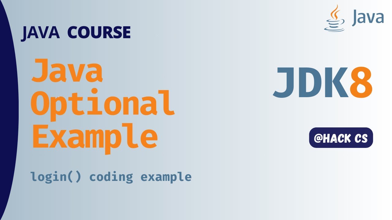Java 8 Optional | isPresent | of | empty | Episode 2 | Java Tutorial Series | HackCS