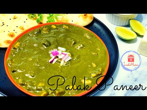 Instant Pot Palak Paneer | Easy Spinach Paneer Curry | Saag Paneer