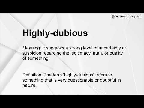 Highly-dubious Meaning