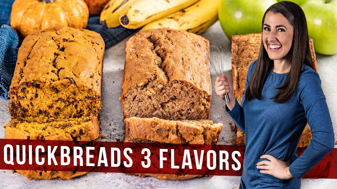 Quick Bread Recipe (Any Flavor!)