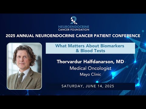 3. What Matters About Biomarkers & Blood Tests • Thorvardur Halfdanarson, MD • @NCFCancer