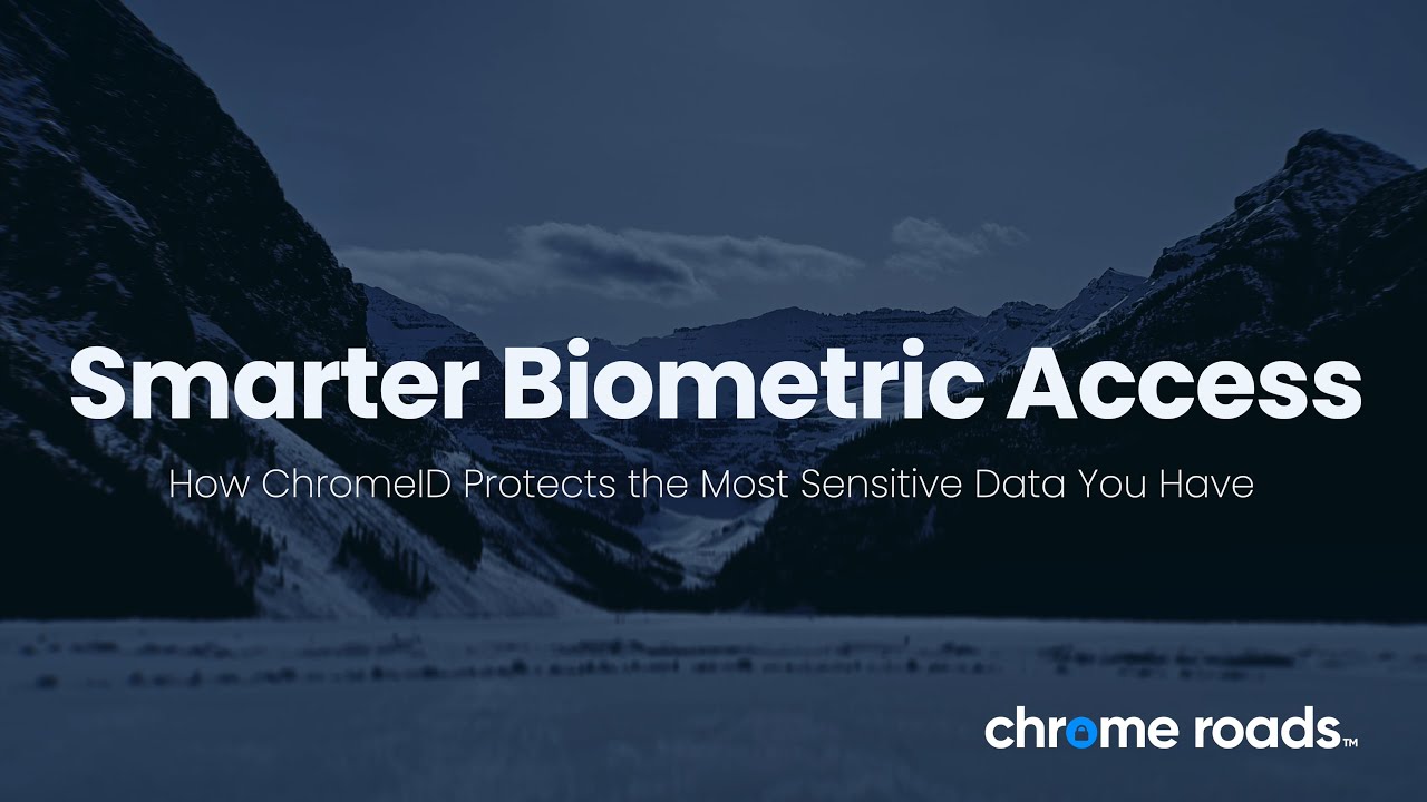 Smarter Biometric Access