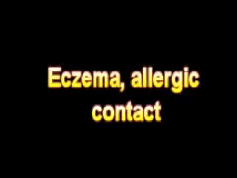 What Is The Definition Of Eczema, allergic contact - Medical Dictionary Free Online