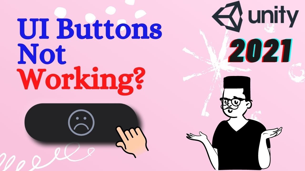 Why my UI buttons are not working? Unity || 2021