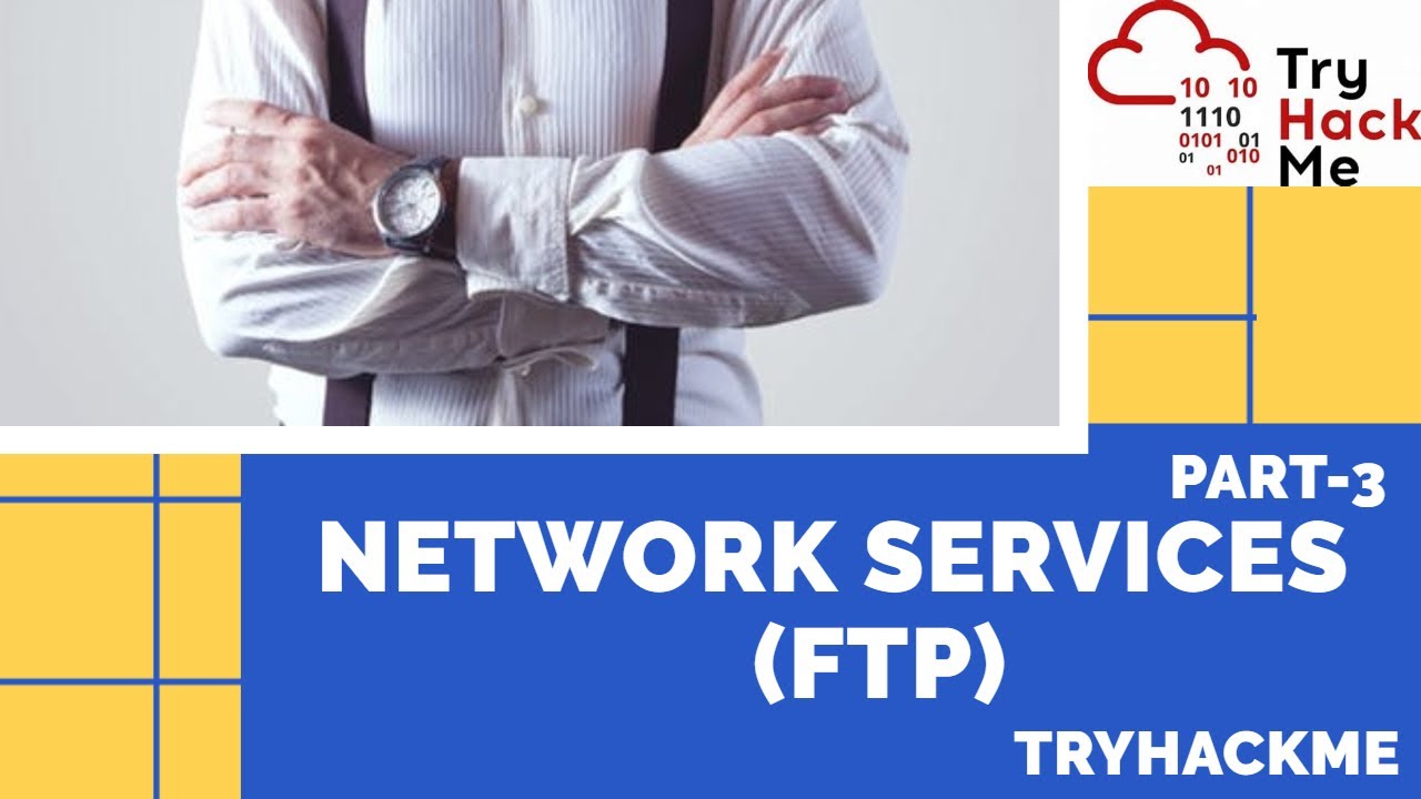 [HINDI] - Network Services Walkthrough - PART 3 || Enumerating & Exploiting FTP || TRYHACKME