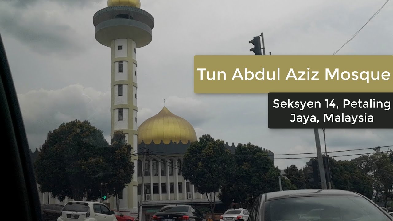 Masjid Tun Abdul Aziz | Seksyen 14 |  Malaysian Mosque