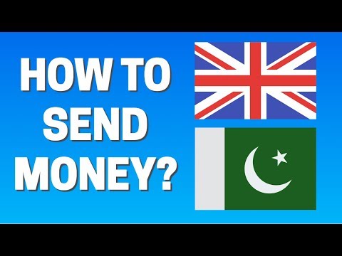 How To Send Money From UK to Pakistan