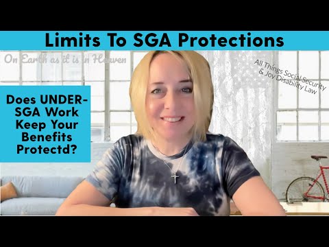 Is Under-SGA Work When Disabled Always Safe Once Trial Work Period is Over in Your SSD Matter? (Q&A)