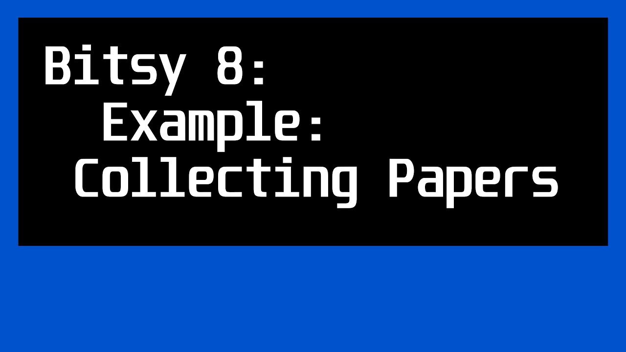 Bitsy 8: Interactions: Example: Collecting Papers