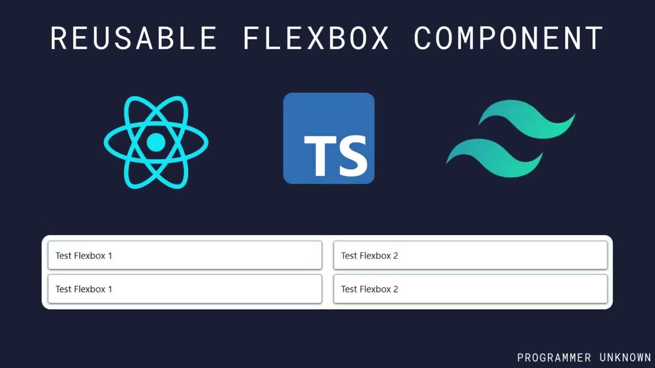 Part 12: Creating a Reusable FlexBox Component with React, TypeScript & Tailwind