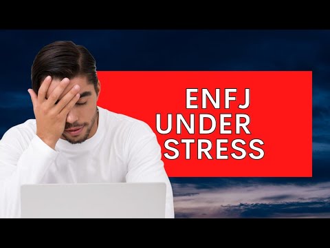 Here's What an ENFJ Under Stress Looks Like|Personality Types