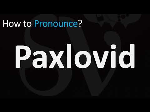How to Pronounce Paxlovid? (COVID-19, Pfizer's Antiviral Pill)