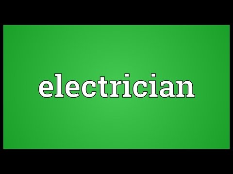 Electrician Meaning