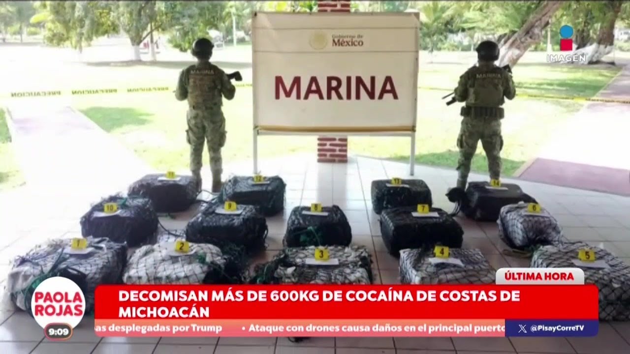 Marina asegura más de 600 kg de droga en Michoacán | DPC con Paola Rojas