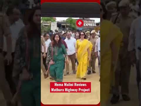 BJP MP Hema Malini Reviews Newly Constructed Mathura Bareilly National Highway 530 B Project
