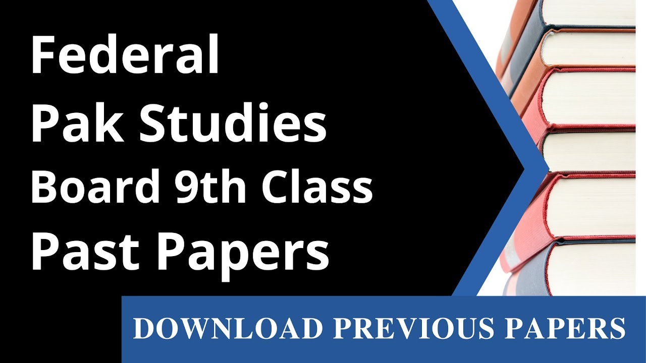 9th Class Pak Studies Past Paper Federal Board