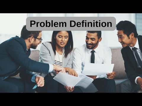 Problem Definition: Why Clearly Identifying the Issue Is Key to Finding the Right Solution