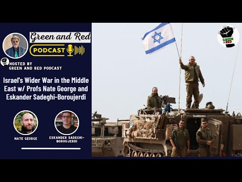 Israel’s Wider Aggression in Lebanon and Iran, w/ Profs Nate George and ...