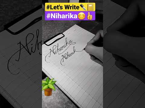 #Niharika😊👍#Beautiful#cute#name#Cursive#Writing✒️📔#Calligraphy#viral#video#shorts#ytshorts#art🎨🪴