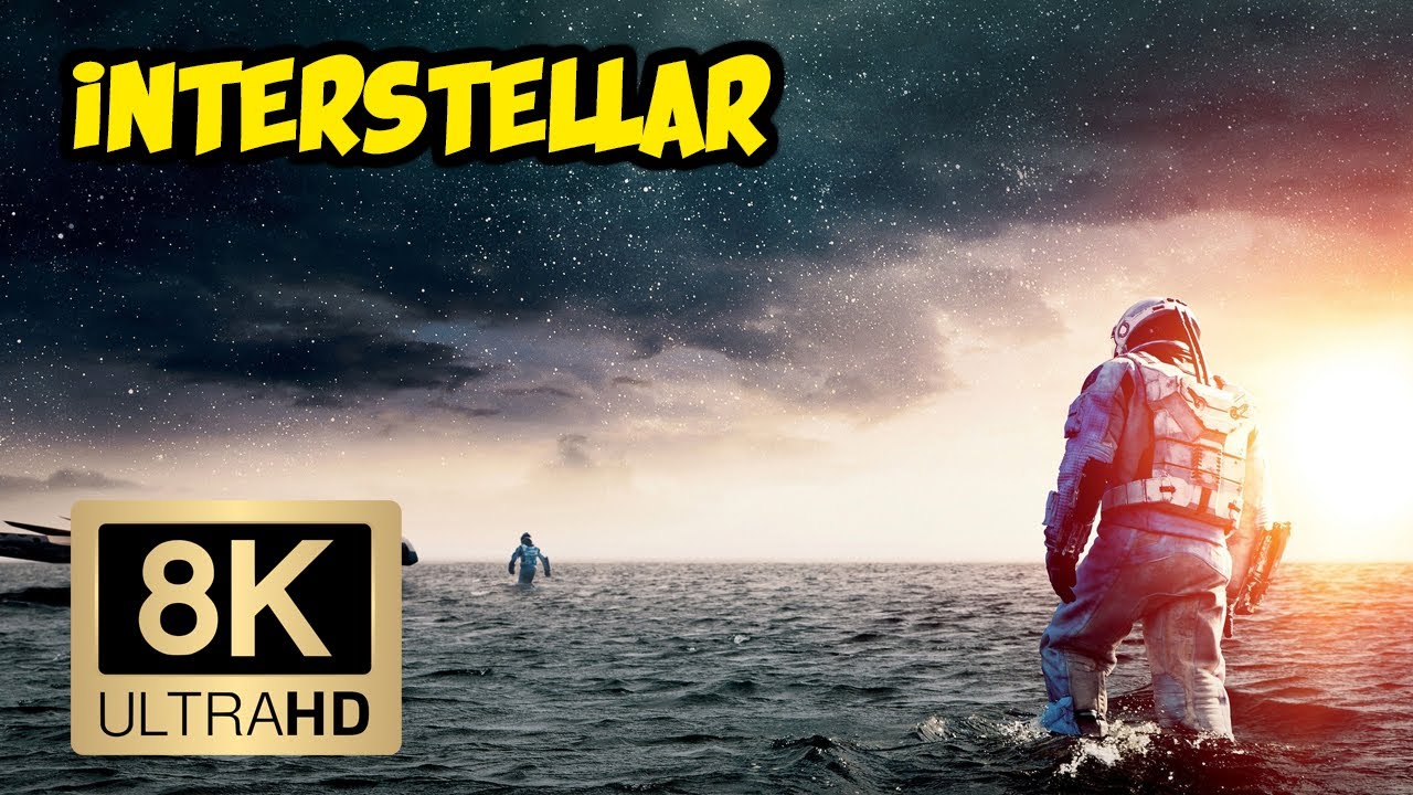 Interstellar 8K Trailer (8K ULTRA HD 4320p)