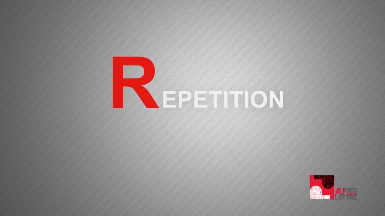 Répétition