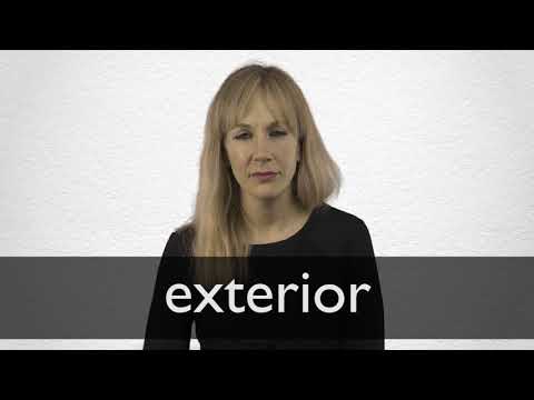How to pronounce EXTERIOR in British English