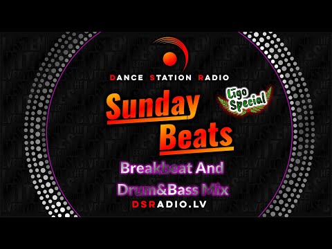 ☀️Sunday Beats☀️ 🔥Ligo Special🔥 Breakbeat Mix