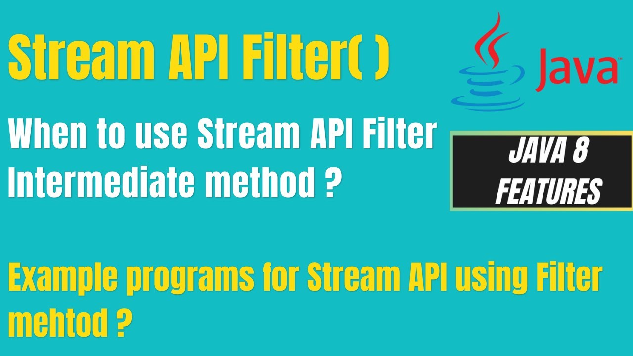 8.2 Java 8 Stream API Filter method |filter method examples | How to use the filter in stream API