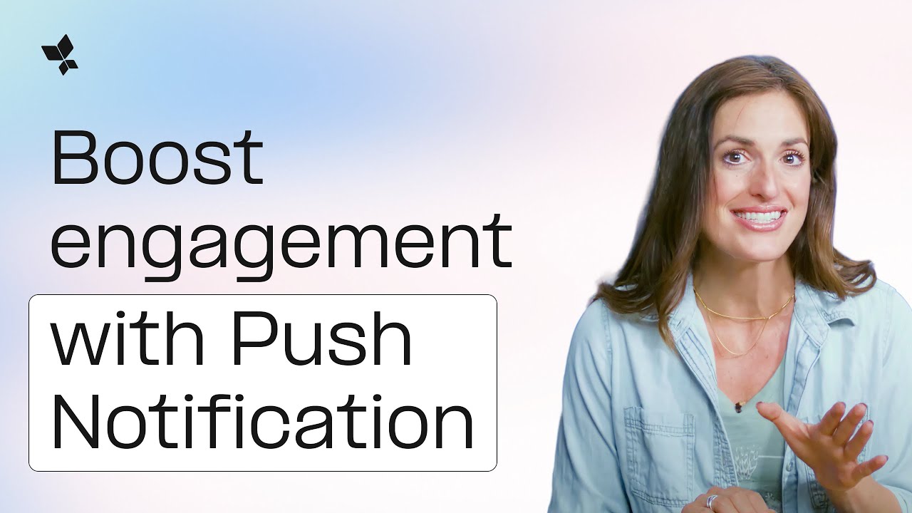 9 Push Notification Strategies to Drive App Engagement & Retention