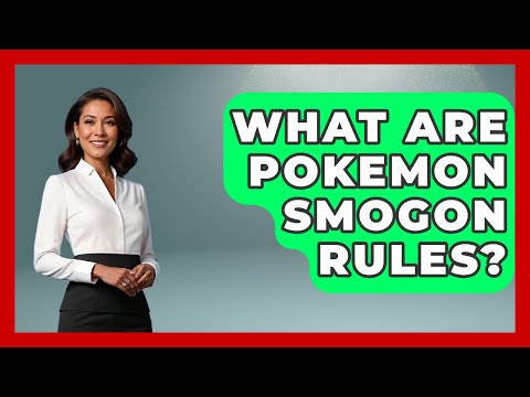 What Are Pokemon Smogon Rules? - The Trainers Guide