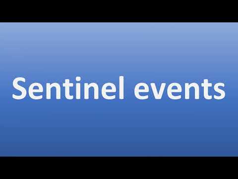 How to Pronounce Sentinel events