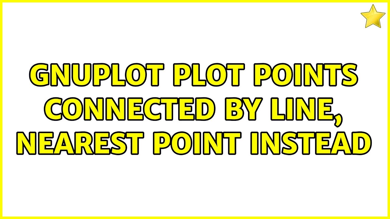 gnuplot plot points connected by line, nearest point instead