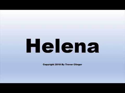 How To Pronounce Helena (Montana, United States Of America)