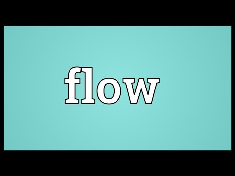Flow Meaning